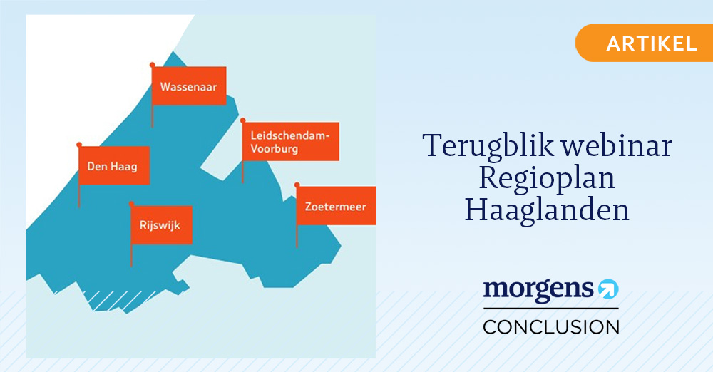 Terugblik webinar Regioplan Haaglanden - Morgens Conclusion